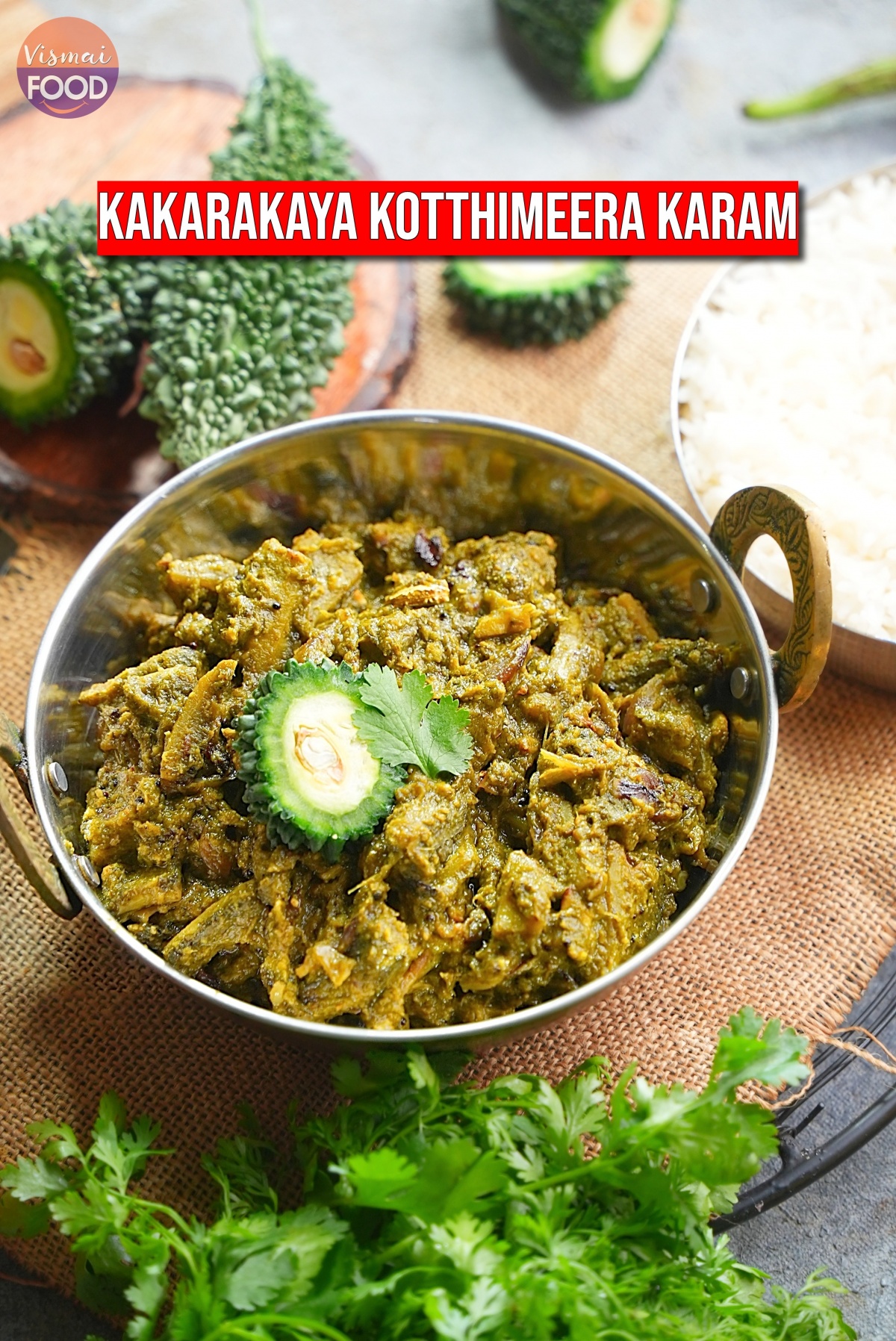 Superhit Kakarakaya kotthimeera karam Recipe | Bitter Gourd With ...