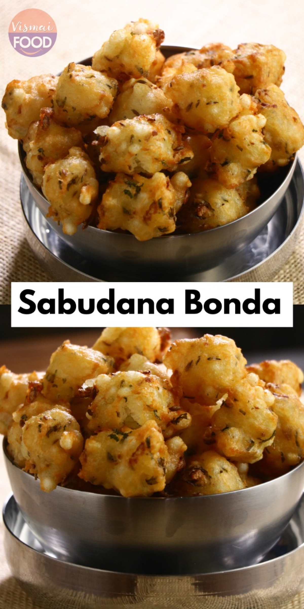 Sabudana Bonda | Vismai Food