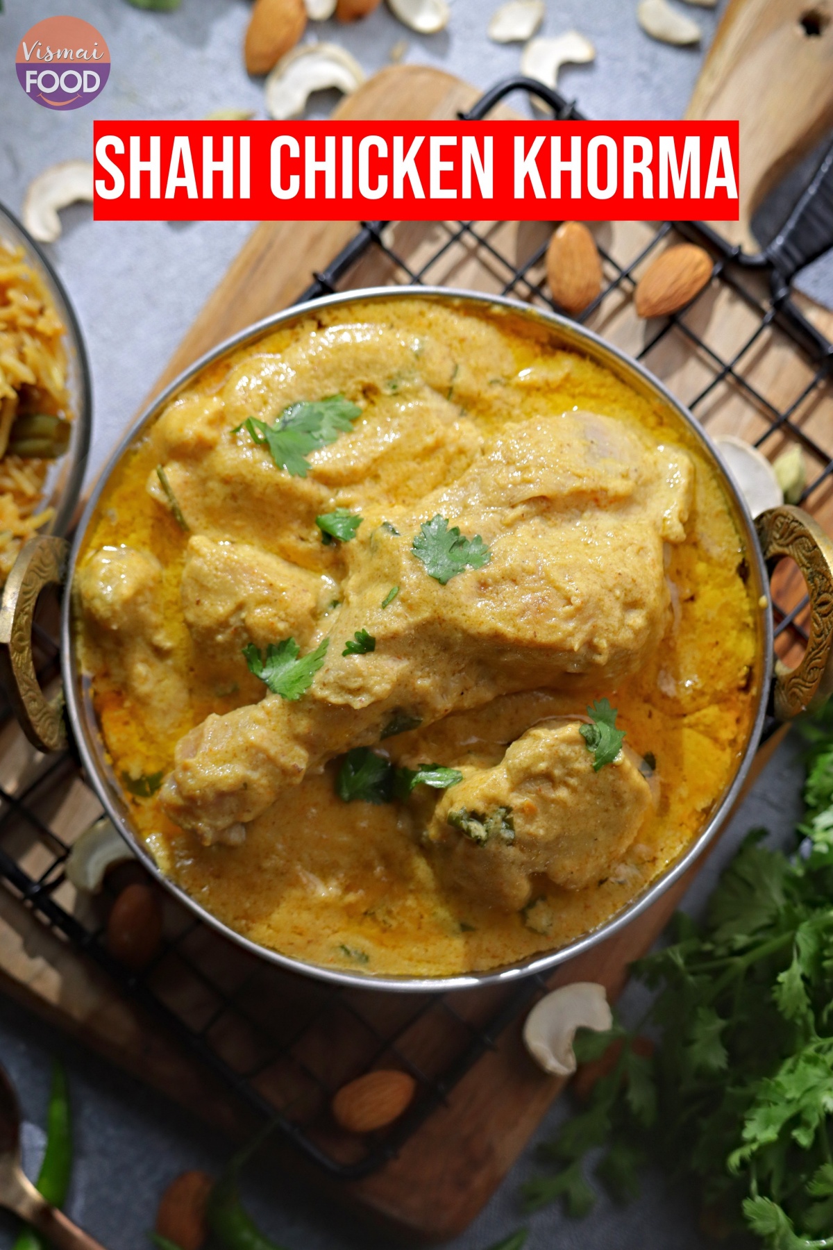 Restaurant Style Shahi Chicken Korma Recipe | Shahi Chicken Korma ...