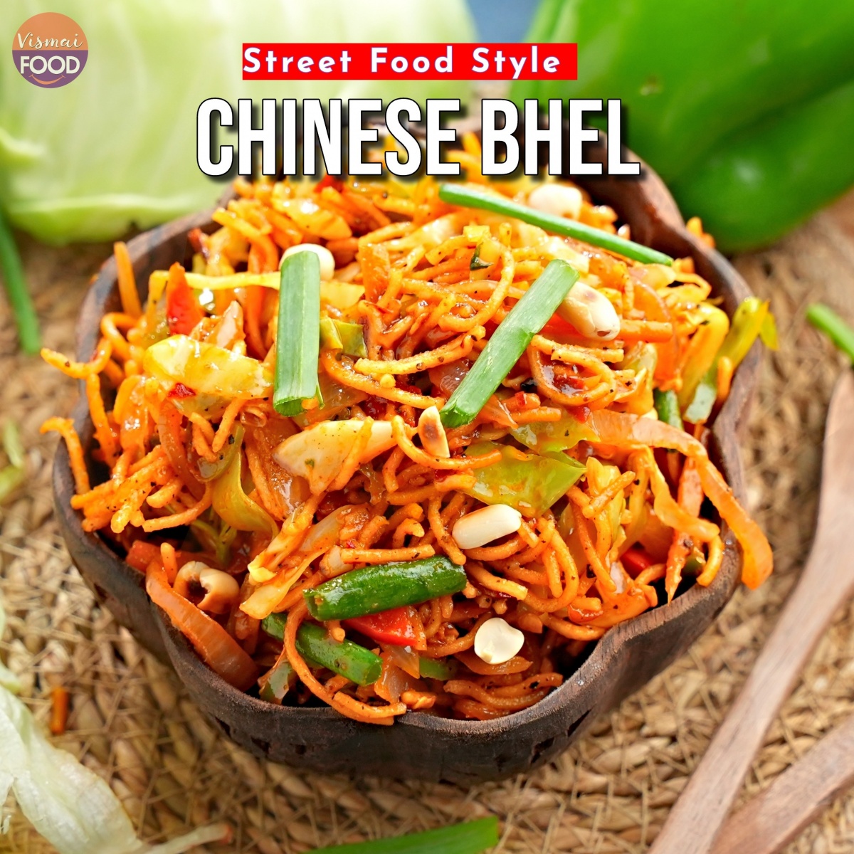 Chinese Bhel | Bhel Puri Recipe | Chinese Bhel Puri | Vismai Food