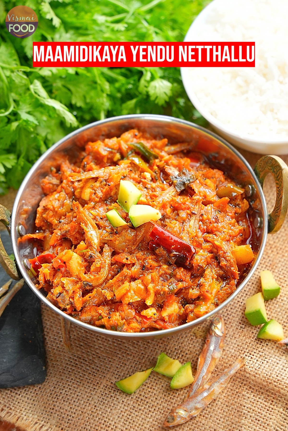 Andhra-Style Dried Anchovy Curry with Raw Mango | Mamidikaya Endu ...